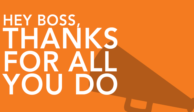Ecards How To Appreciate Your Boss Today And Every Day ecards-how-to-appreciate-your-boss-today-and-every-day